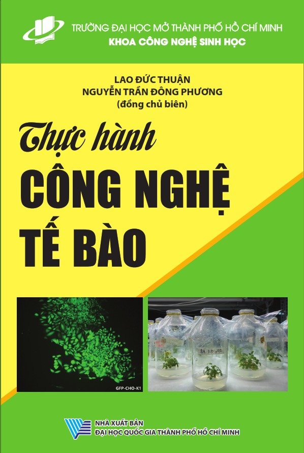 Thư Quán OU - Sách lẻ - Công nghệ sinh học - Thực hành công nghệ tế bào ...